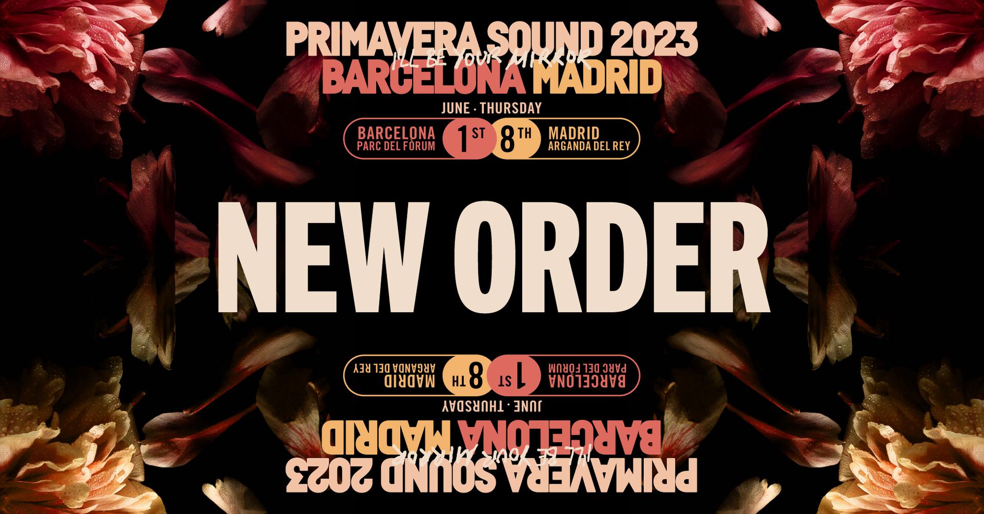 New Order, nuevo cabeza de cartel del Primavera Sound 2023 Barcelona y Madrid - Binaural